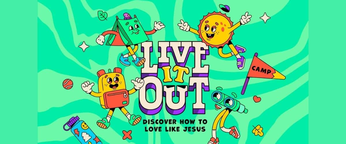 Grace Kids VBS - Live It Out! - August 4-8 - Grace Lutheran